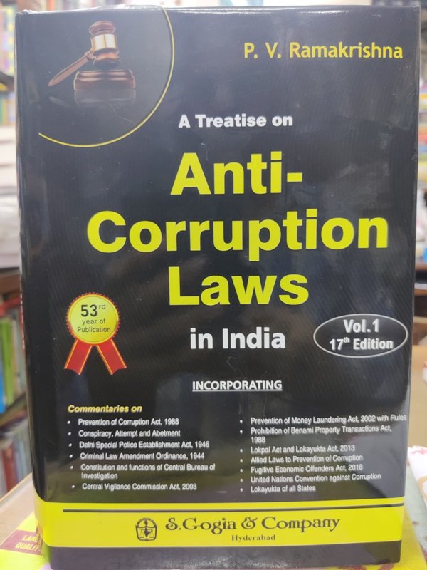 A TREATISE ON ANTI CORRUPTION LAWS IN INDIA BY PV RAMAKRISHNA(IN TWO ...