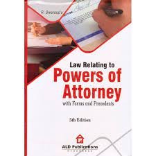 Law relating to Powers of Attorney with Forms and Precedents by R ...